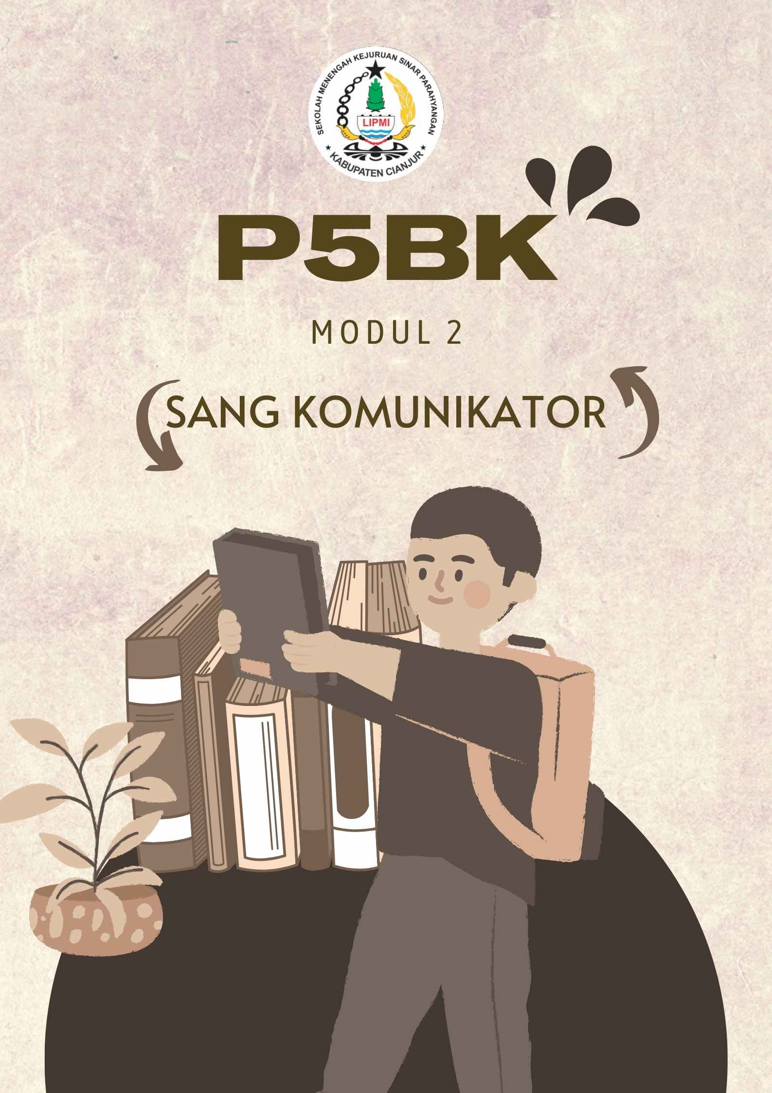 E-Modul P5BK | SMK Sinar Parahyangan